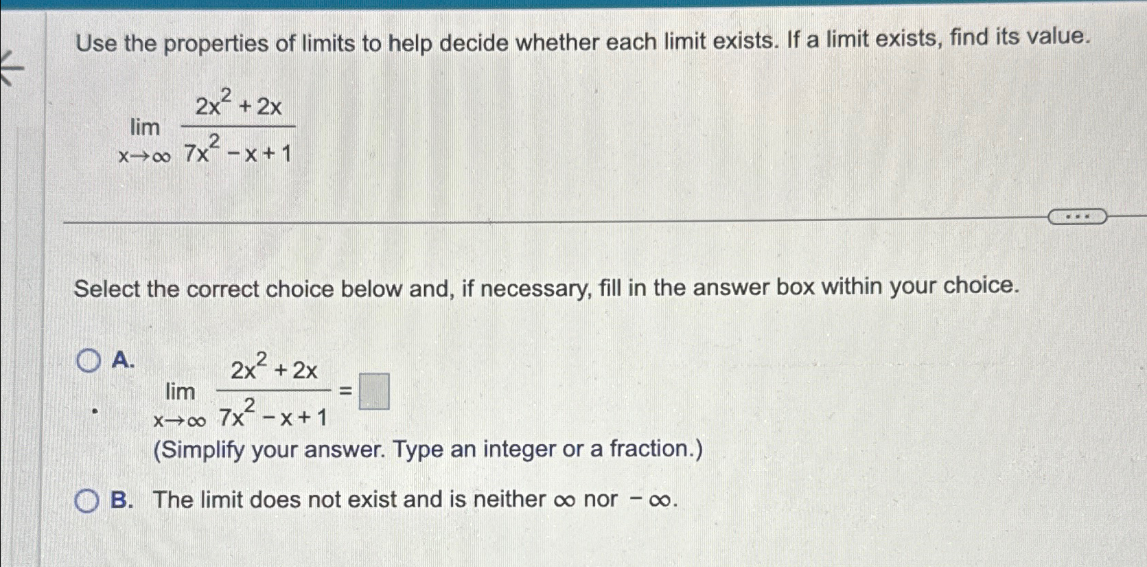 Solved Use the properties of limits to help decide whether | Chegg.com