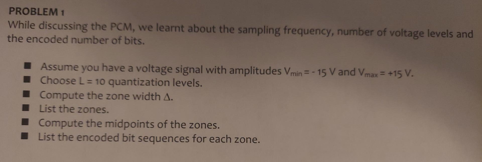 Solved PROBLEM 1 While discussing the PCM, we learnt about | Chegg.com