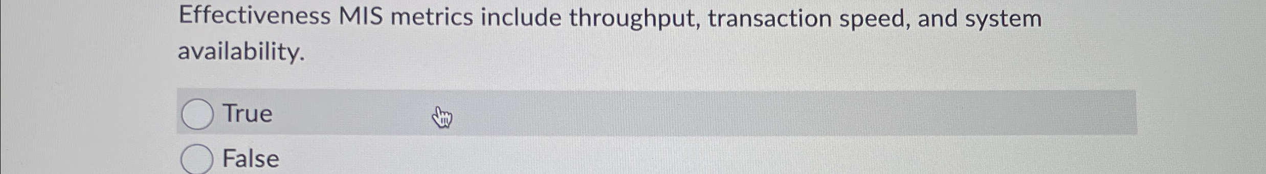 Solved Effectiveness MIS metrics include throughput, | Chegg.com