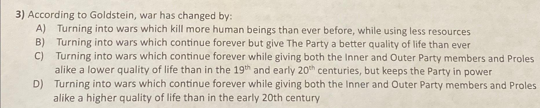 Solved According to Goldstein, war has changed by:A) | Chegg.com