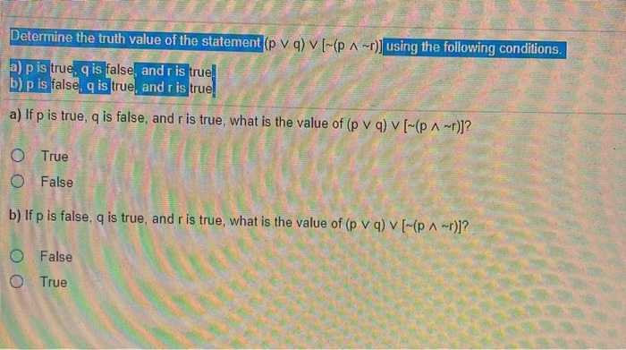 Solved Determine the truth value of the statement (p v q) | Chegg.com