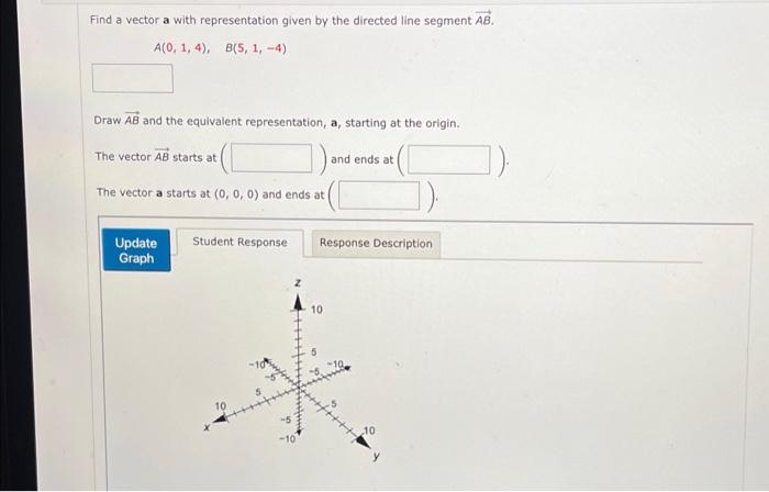 Solved Find a vector a with representation given by the | Chegg.com