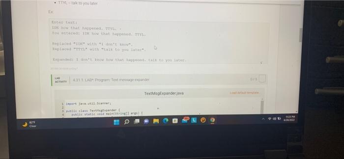 Solved 3 62 Clear 4.31 LAB*: Program: Text message expander | Chegg.com