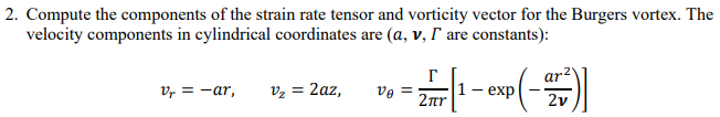 Solved Compute the components of the strain rate tensor and | Chegg.com