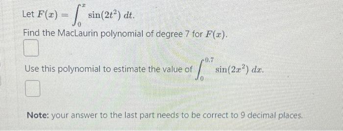 Solved Let \\( F(x)=\\int_{0}^{x} \\sin \\left(2 | Chegg.com