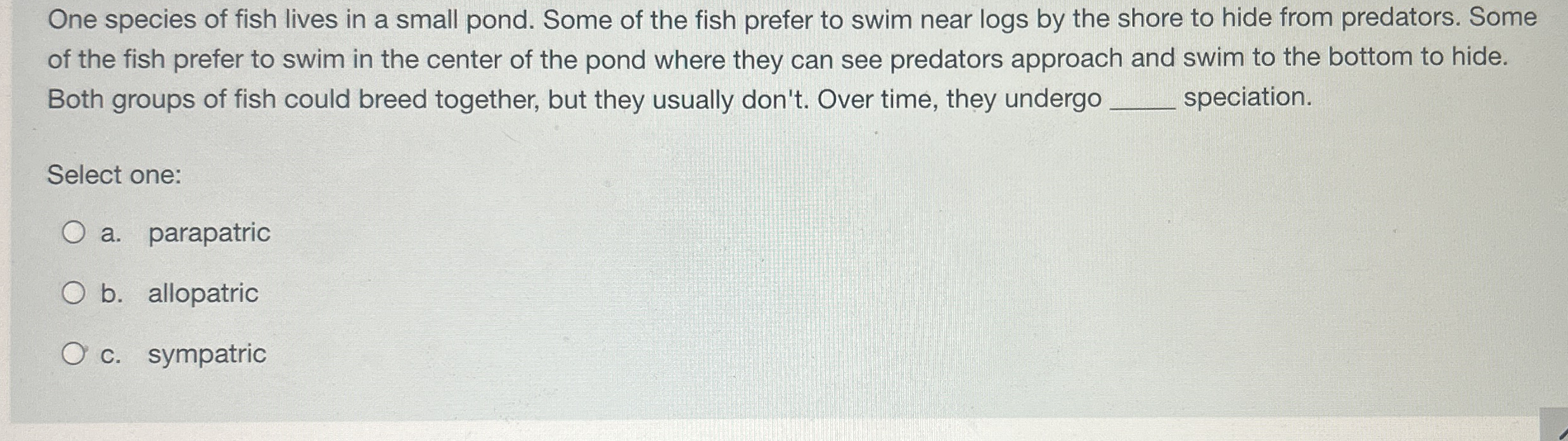 Solved One species of fish lives in a small pond. Some of | Chegg.com