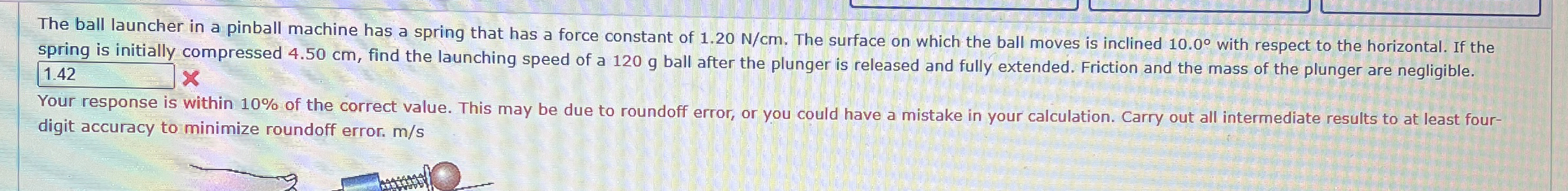 Solved The ball launcher in a pinball machine has a spring | Chegg.com