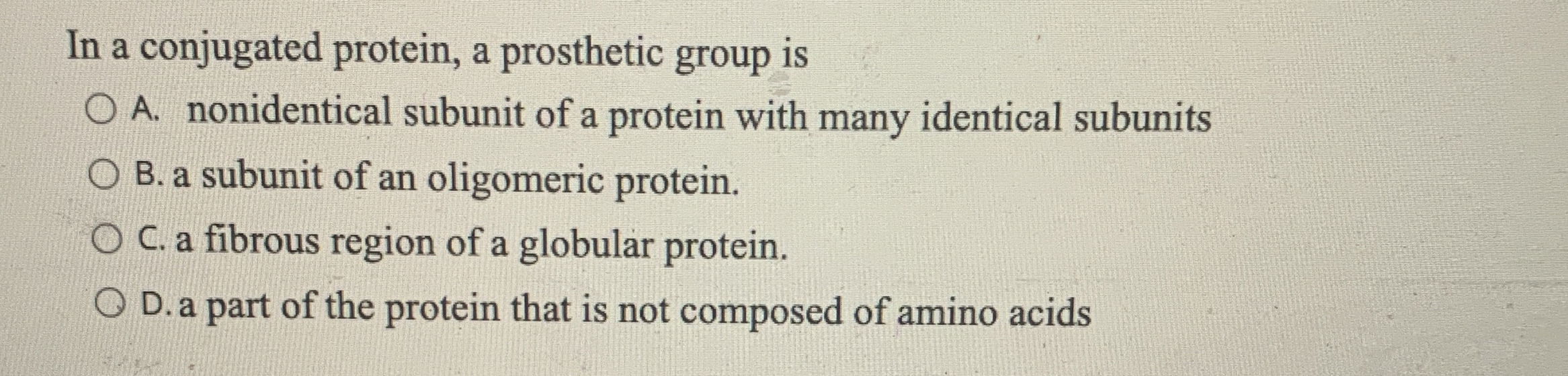 In a conjugated protein, a prosthetic group isA. | Chegg.com