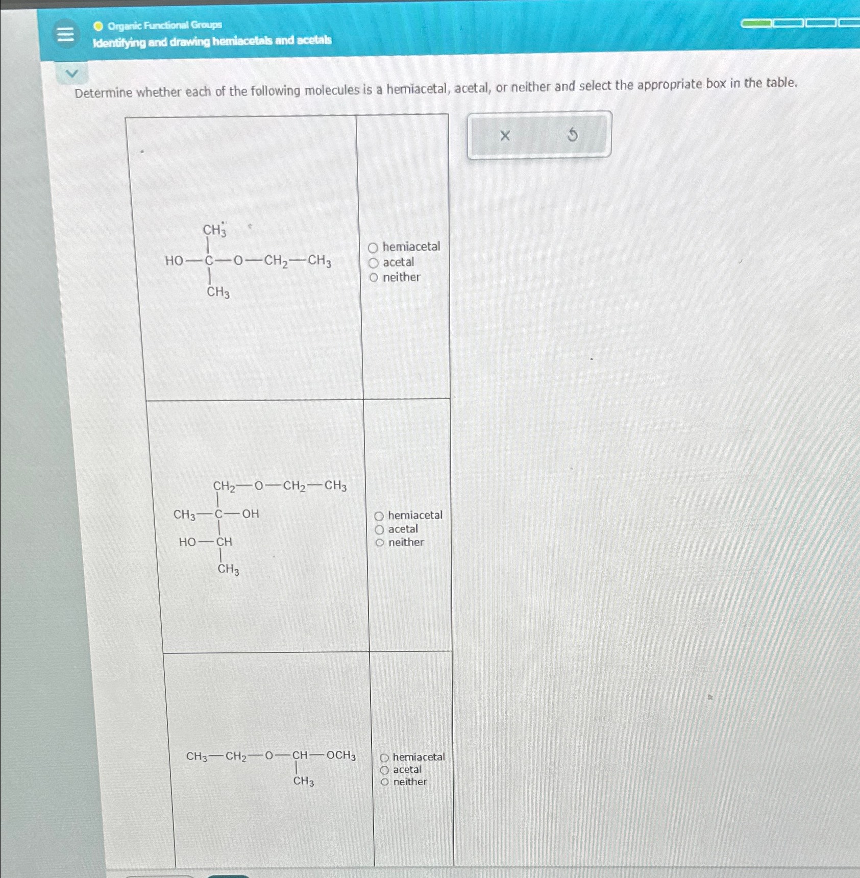 Organic Functional GroupsIdentiling and drawing hemi | Chegg.com