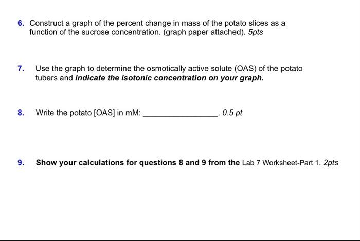 Solved Experiment: Osmolarity in Potato Tissue: Materials | Chegg.com