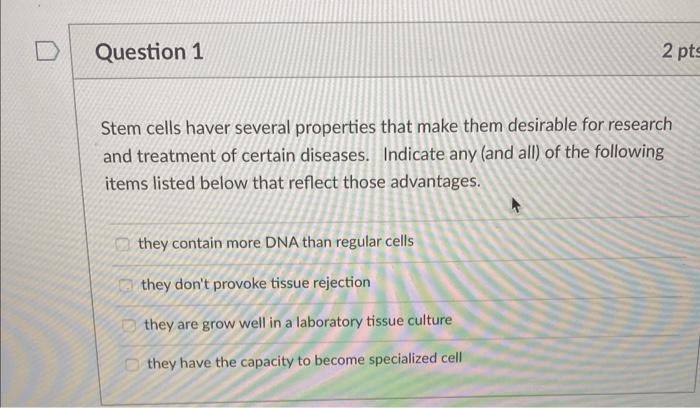 Solved Stem cells haver several properties that make them | Chegg.com