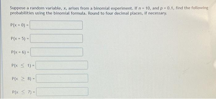 Solved Suppose a random variable, x, arises from a binomial | Chegg.com