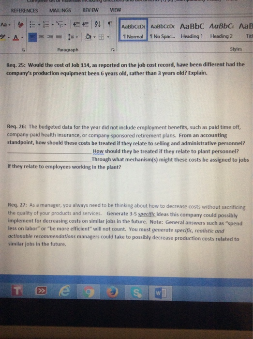 Font P aragraph Req. 4 The production engineers | Chegg.com