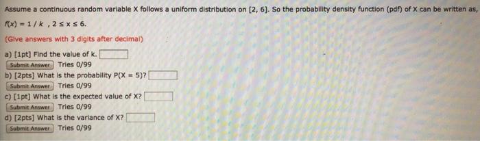 Solved Assume a continuous random variable X follows a | Chegg.com