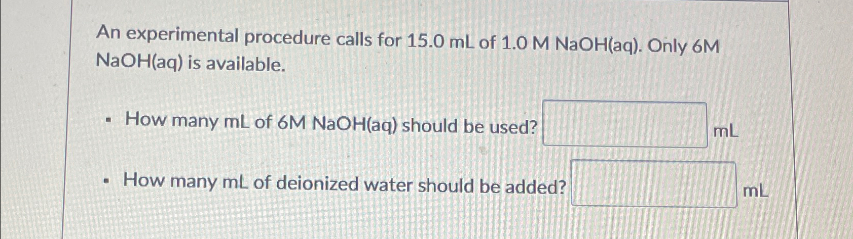 Solved An experimental procedure calls for 15.0mL ﻿of | Chegg.com