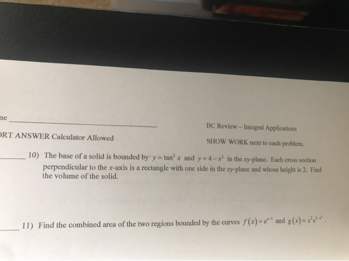Solved ORT ANSWER Calculator Allowed BC Review - Integral | Chegg.com