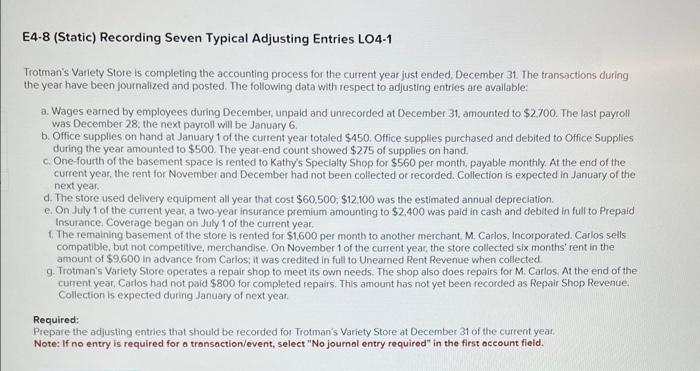 Solved E4-8 (Static) Recording Seven Typical Adjusting | Chegg.com