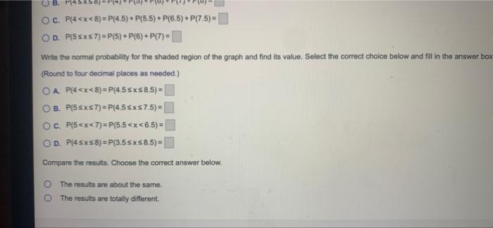 Solved right the binomial probability and the normal | Chegg.com