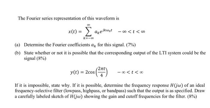 3. (15\%) Suppose that the input x(t) to an ideal | Chegg.com