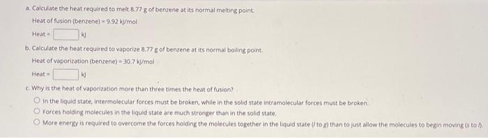 [Solved]: The normal boiling point of liquid ethyl acetate