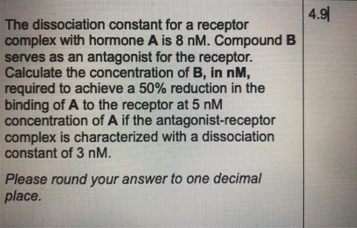 this a biochem problem but i dont know how to solve | Chegg.com