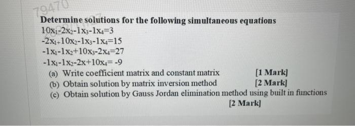 Solved Determine solutions for the following simultaneous | Chegg.com