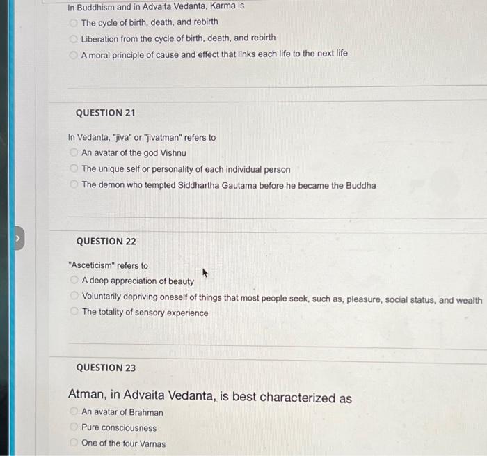 In Buddhism and in Advaita Vedanta, Karma is The | Chegg.com