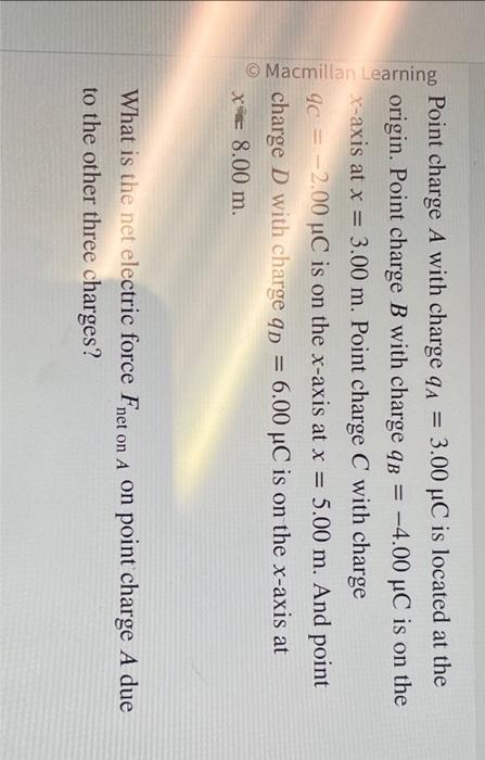 Solved Point charge A with charge qA=3.00μC is located at | Chegg.com