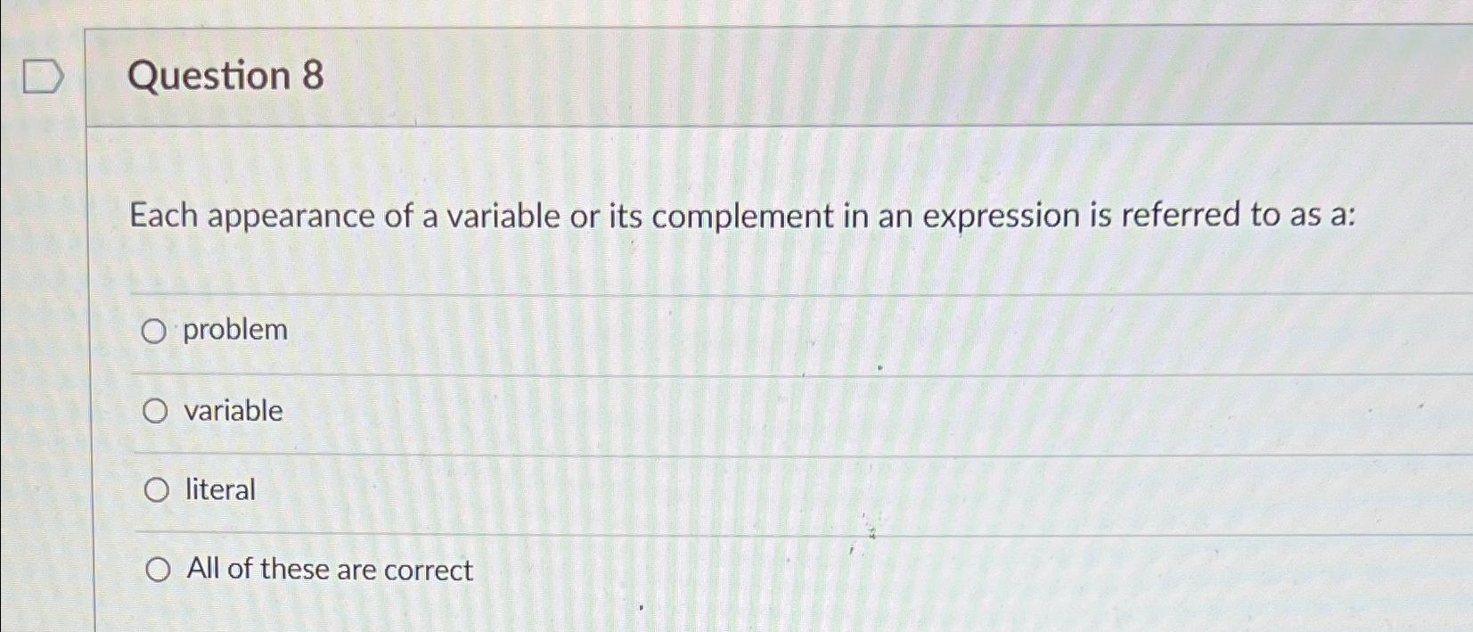 Solved Question 8Each appearance of a variable or its | Chegg.com