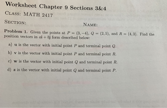 Solved Worksheet Chapter 9 Sections 3&4 CLASS: MATH 2417 | Chegg.com Solved Worksheet Chapter 9 Sections 3&4 CLASS: MATH 2417 | Chegg.com
