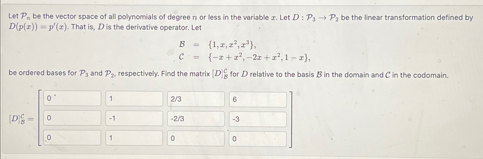 Solved Let Pn ﻿be the vector space of all polynomials of | Chegg.com