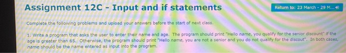 Solved Assignment 12C - Input and if statements Return to: | Chegg.com