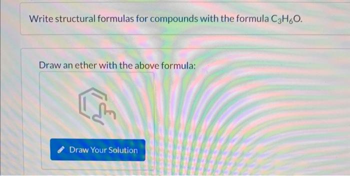 Solved Write structural formulas for compounds with the | Chegg.com