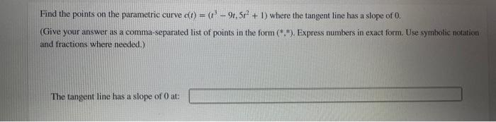 Solved Find the points on the parametric curve | Chegg.com