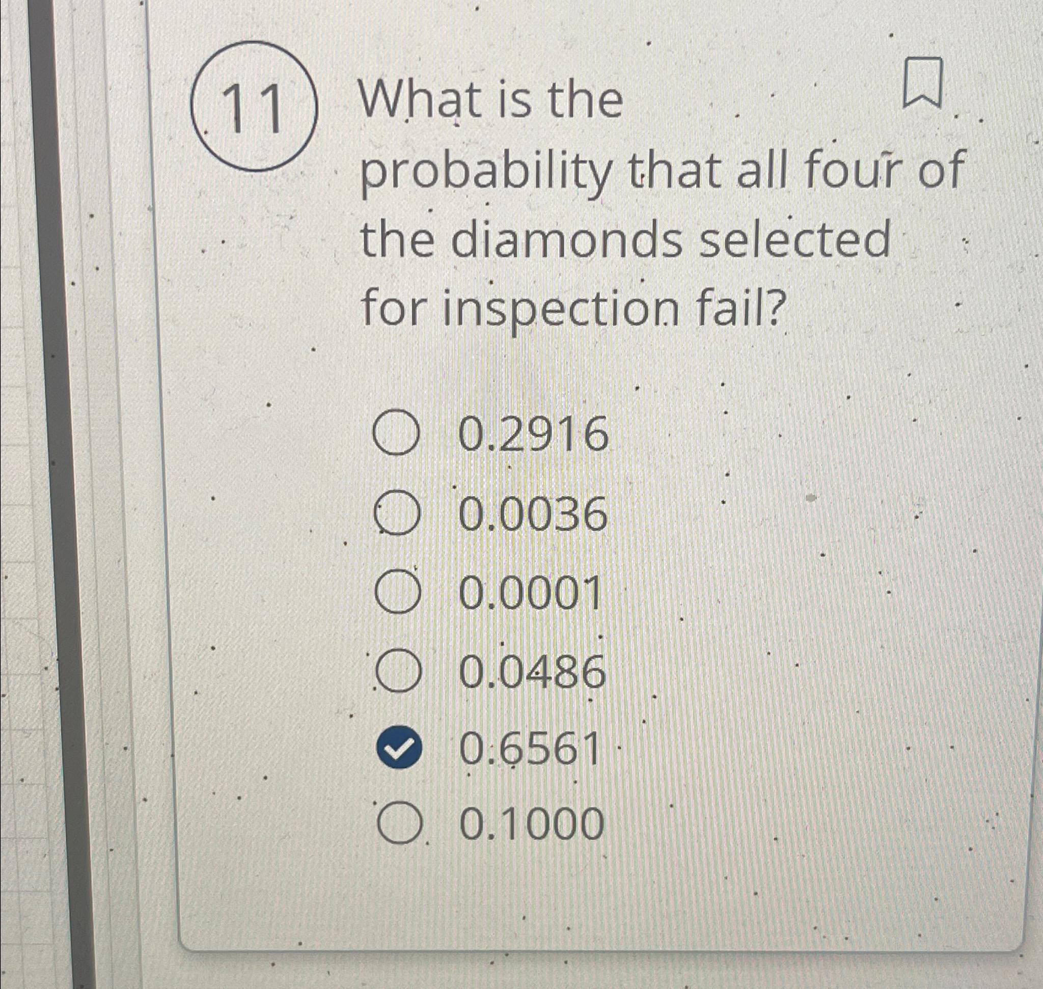 Solved What is the probability that all four of the diamonds | Chegg.com