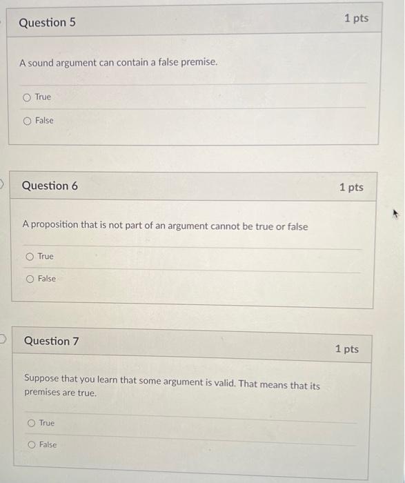 Solved A sound argument can contain a false premise. True | Chegg.com
