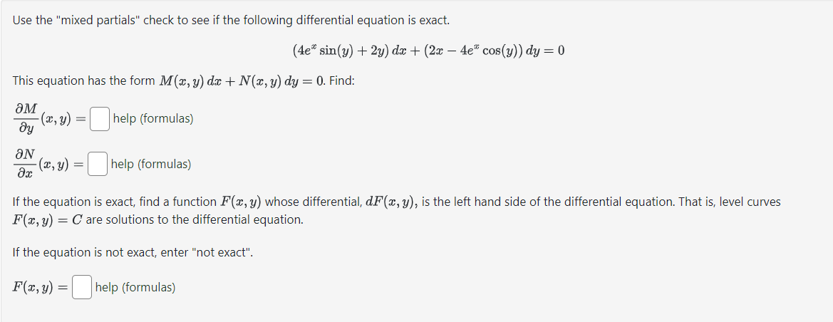 Solved Use the "mixed partials" check to see if the | Chegg.com