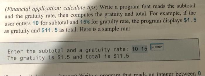 Solved (Financial application: calculate tips) Write a | Chegg.com
