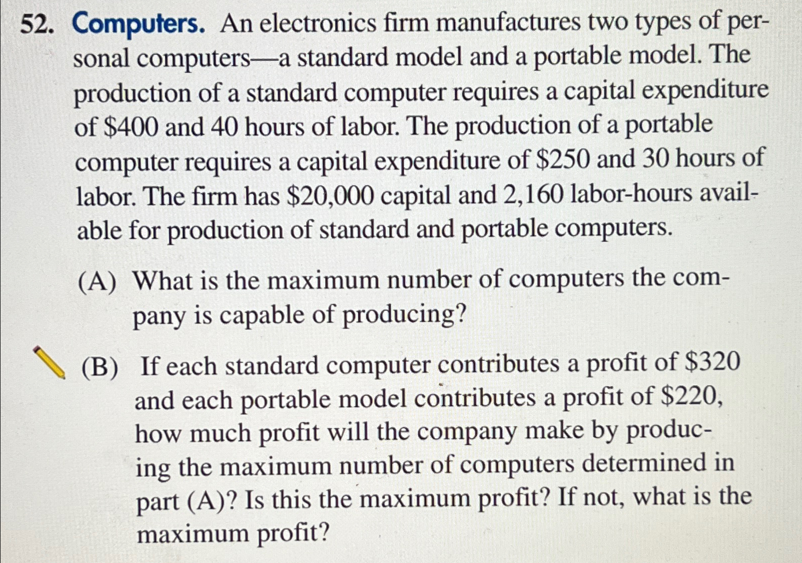 Solved Computers. An electronics firm manufactures two types | Chegg.com