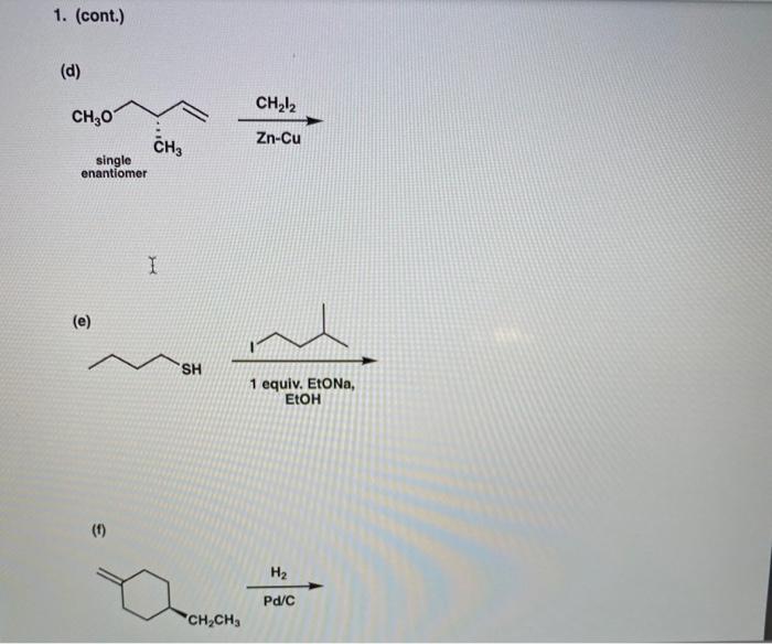 Solved 1. (19 points) Predict the major product(s) expected | Chegg.com