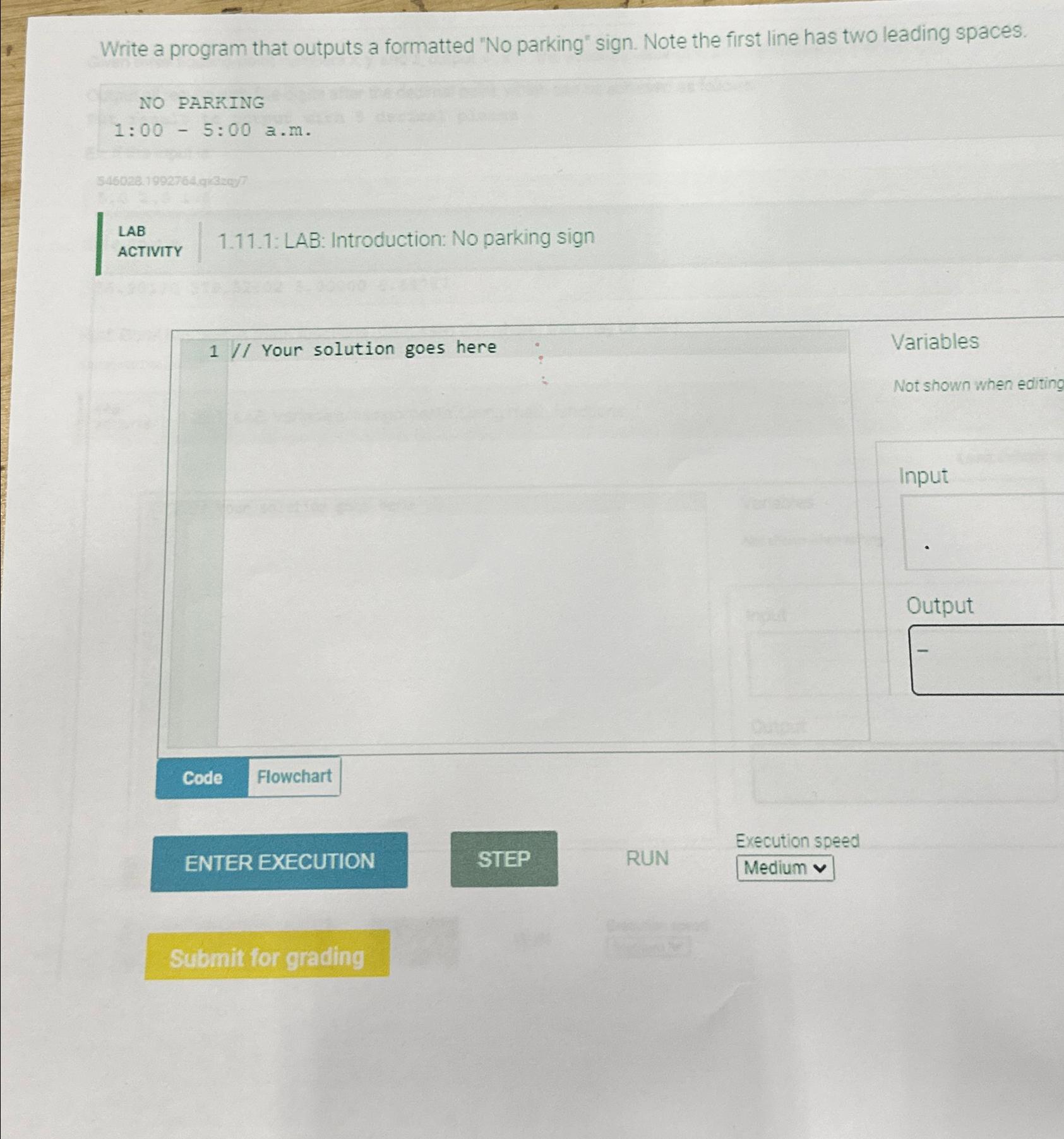Solved Write a program that outputs a formatted "No parking" | Chegg.com