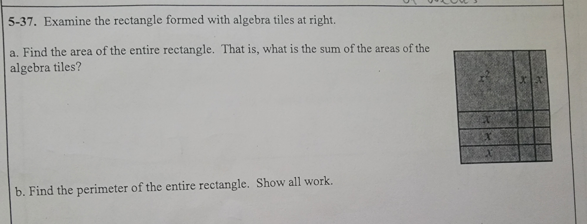 Solved 5-37. ﻿Examine the rectangle formed with algebra | Chegg.com