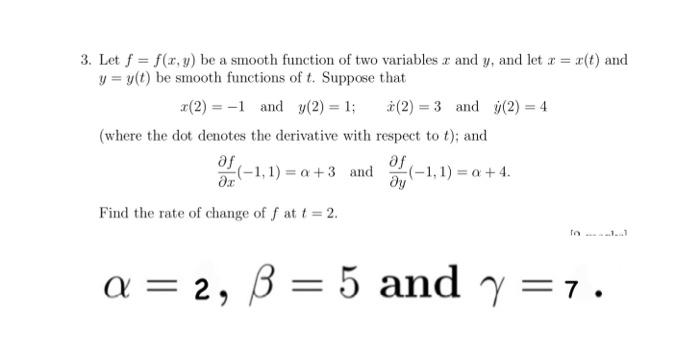 Solved 3. Let f = f(x,y) be a smooth function of two | Chegg.com