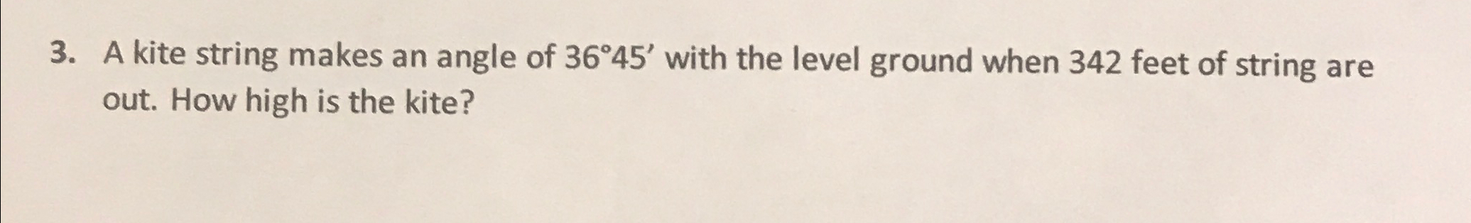 Solved A kite string makes an angle of 36°45' ﻿with the | Chegg.com