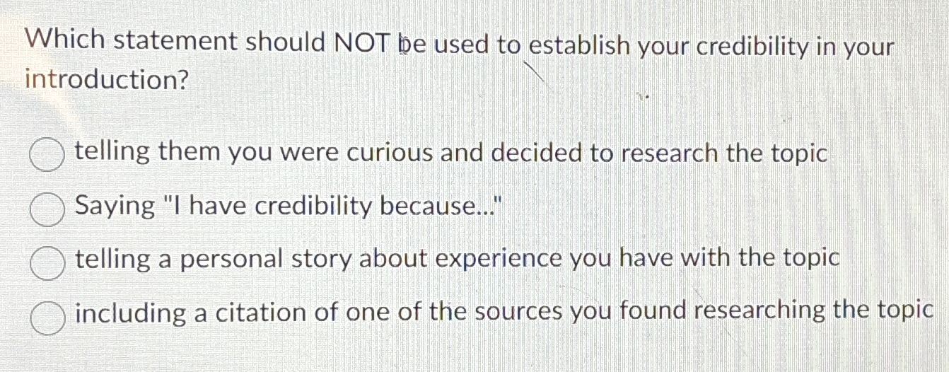 Solved Which statement should NOT be used to establish your | Chegg.com