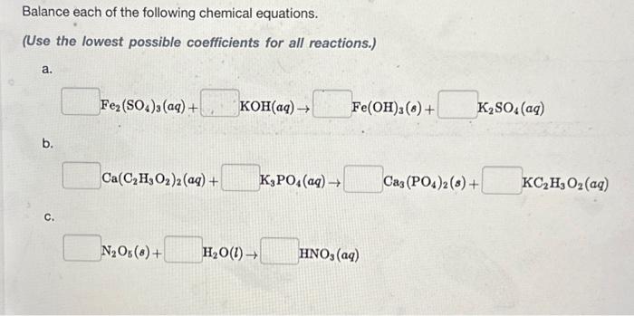 Solved Balance each of the following chemical equations. | Chegg.com