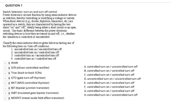 Solved QUESTION 1 Switch Selection: turn on and turn off | Chegg.com