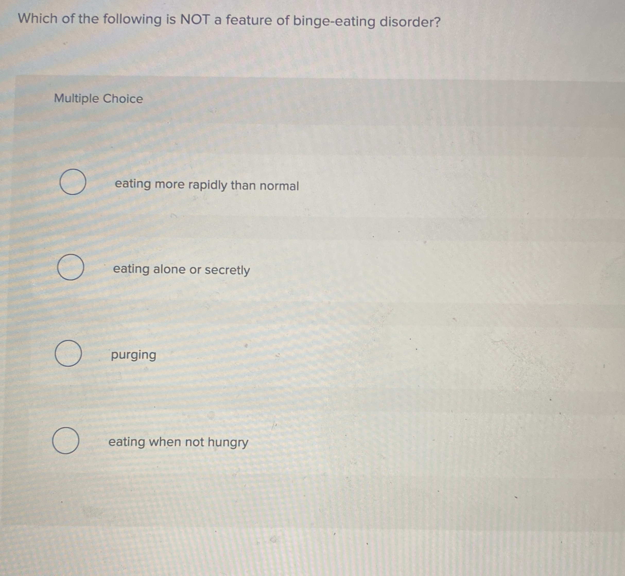 Solved Which of the following is NOT a feature of | Chegg.com