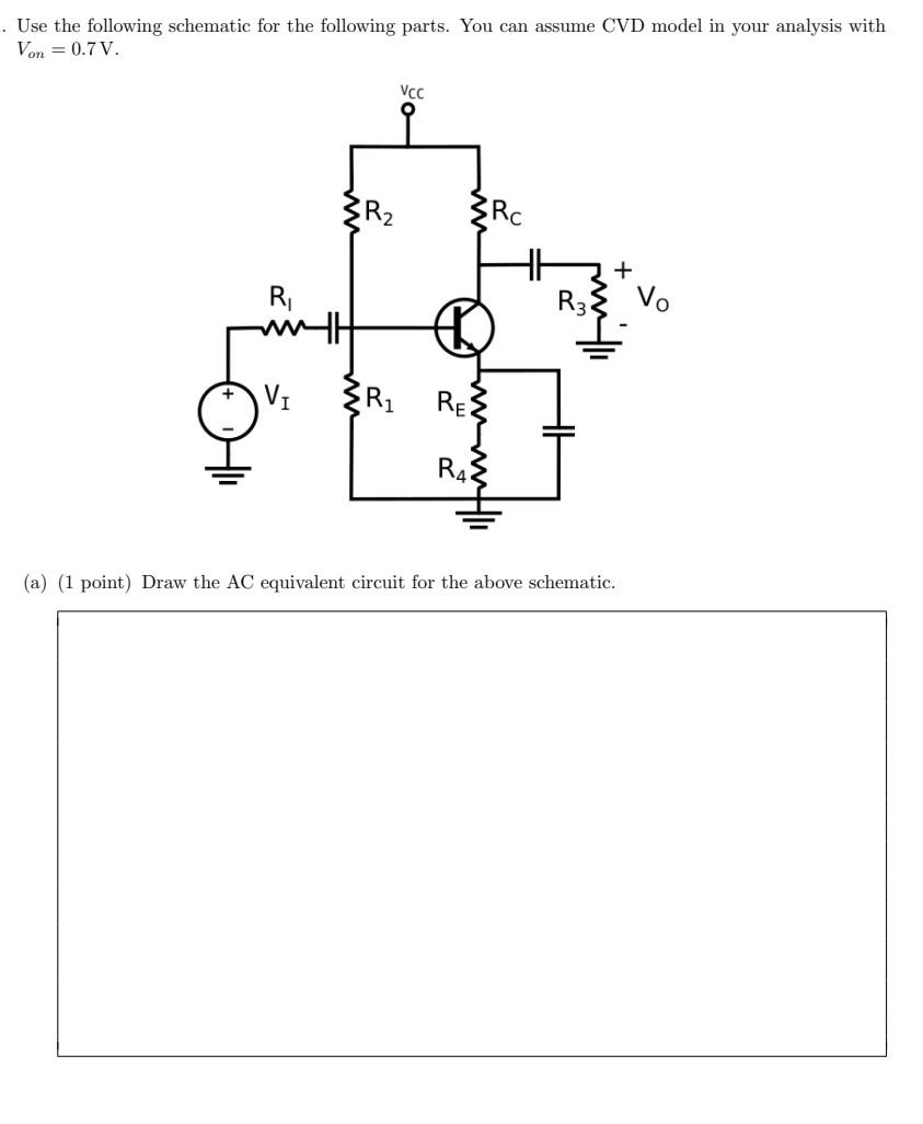 Use the following schematic for the following parts. | Chegg.com