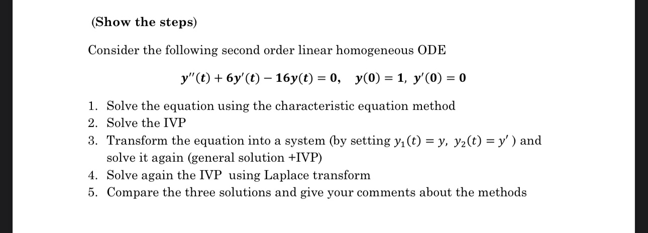 Solved Show The Steps Consider The Following Second Order